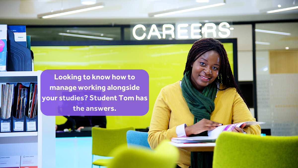 Working as a student: finding a balance – Student News